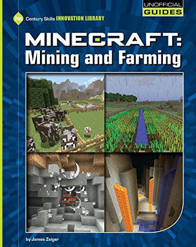 Minecraft: Mining and Farming - Anastasia Suen