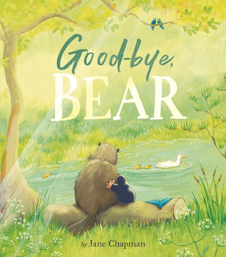 Good-bye, Bear - Anastasia Suen
