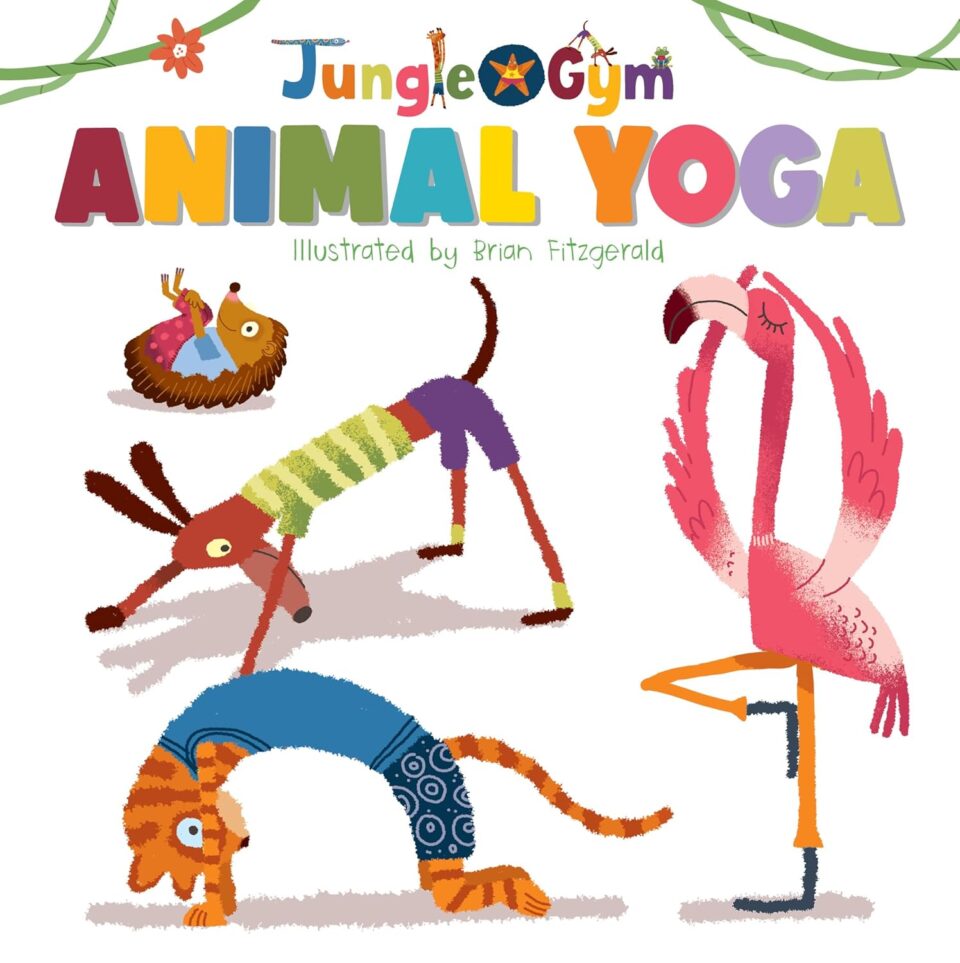 Animal Yoga Board Book - Anastasia Suen